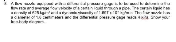 Solved 8. A flow nozzle equipped with a differential | Chegg.com