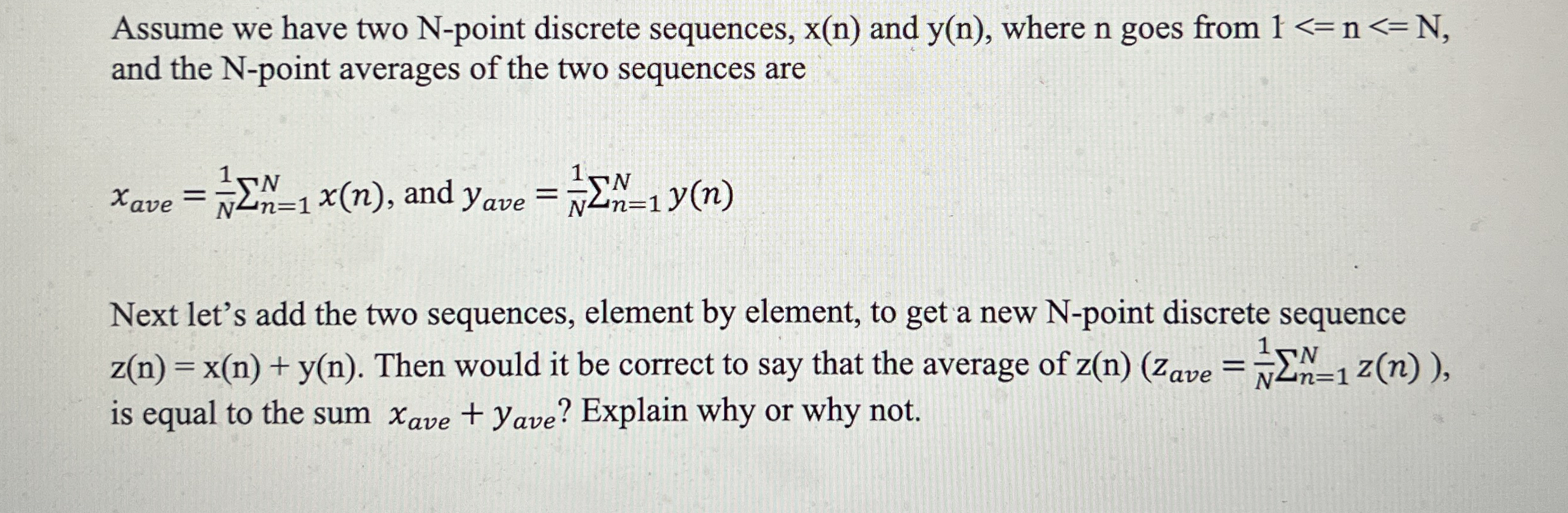Solved Assume we have two N-point discrete sequences, x(n) | Chegg.com