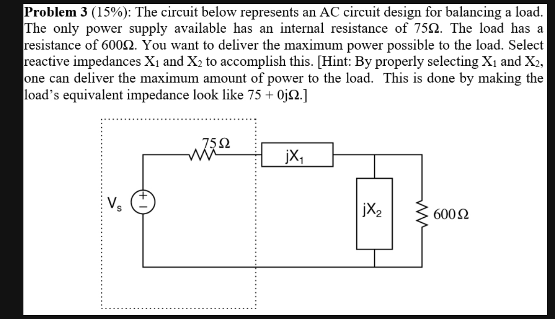 Solved Problem 3 (15%): The circuit below represents an AC | Chegg.com
