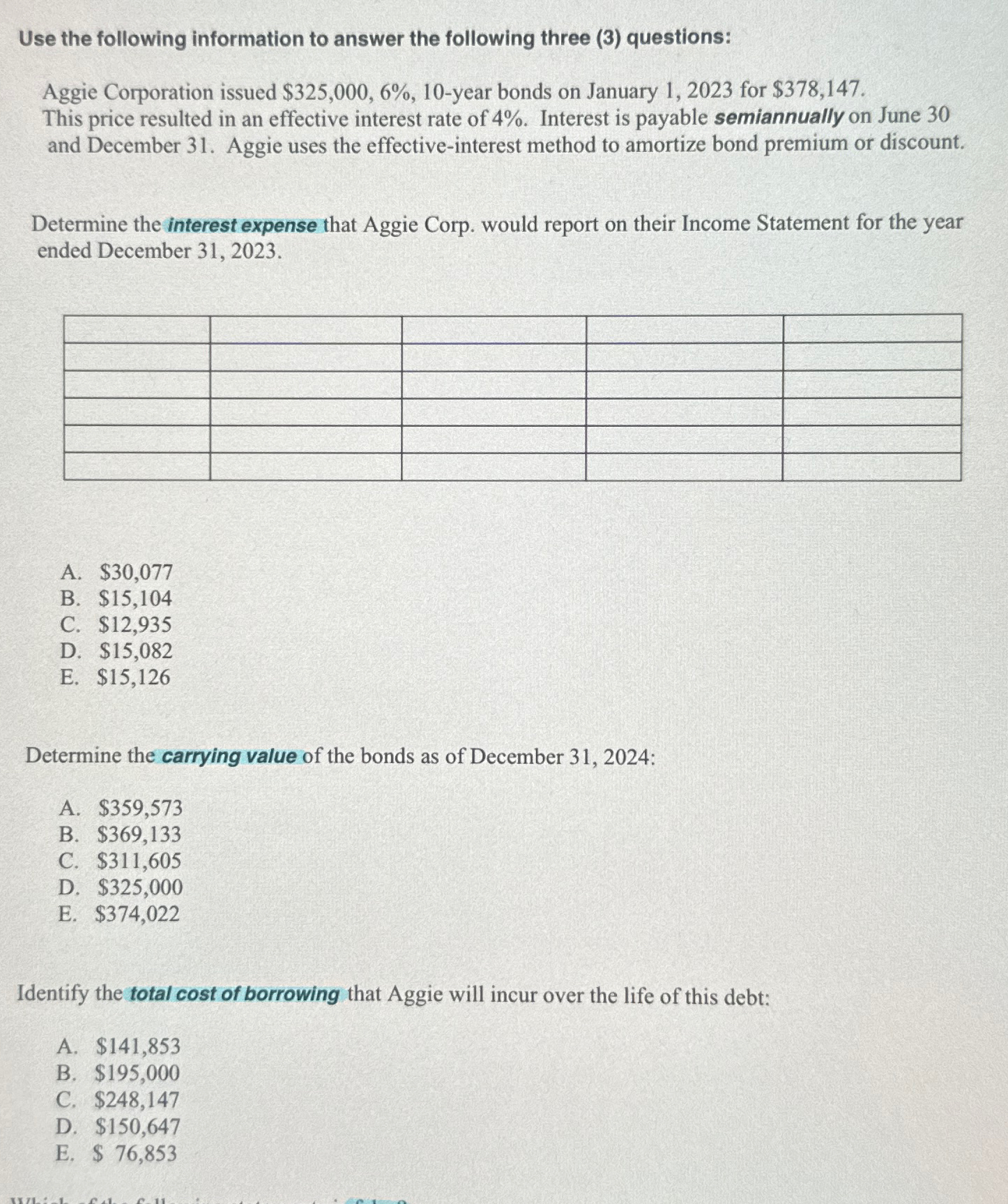 Solved Use the following information to answer the following | Chegg.com