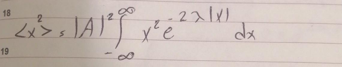 (:x2:)=|A|2∫-∞∞x2e-2λ|x|dx | Chegg.com