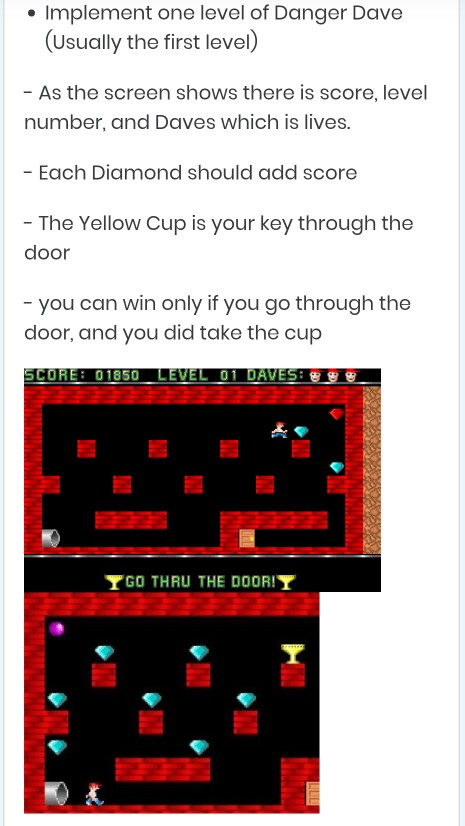 Danger Dave is an old dos game, it is very simple to | Chegg.com
