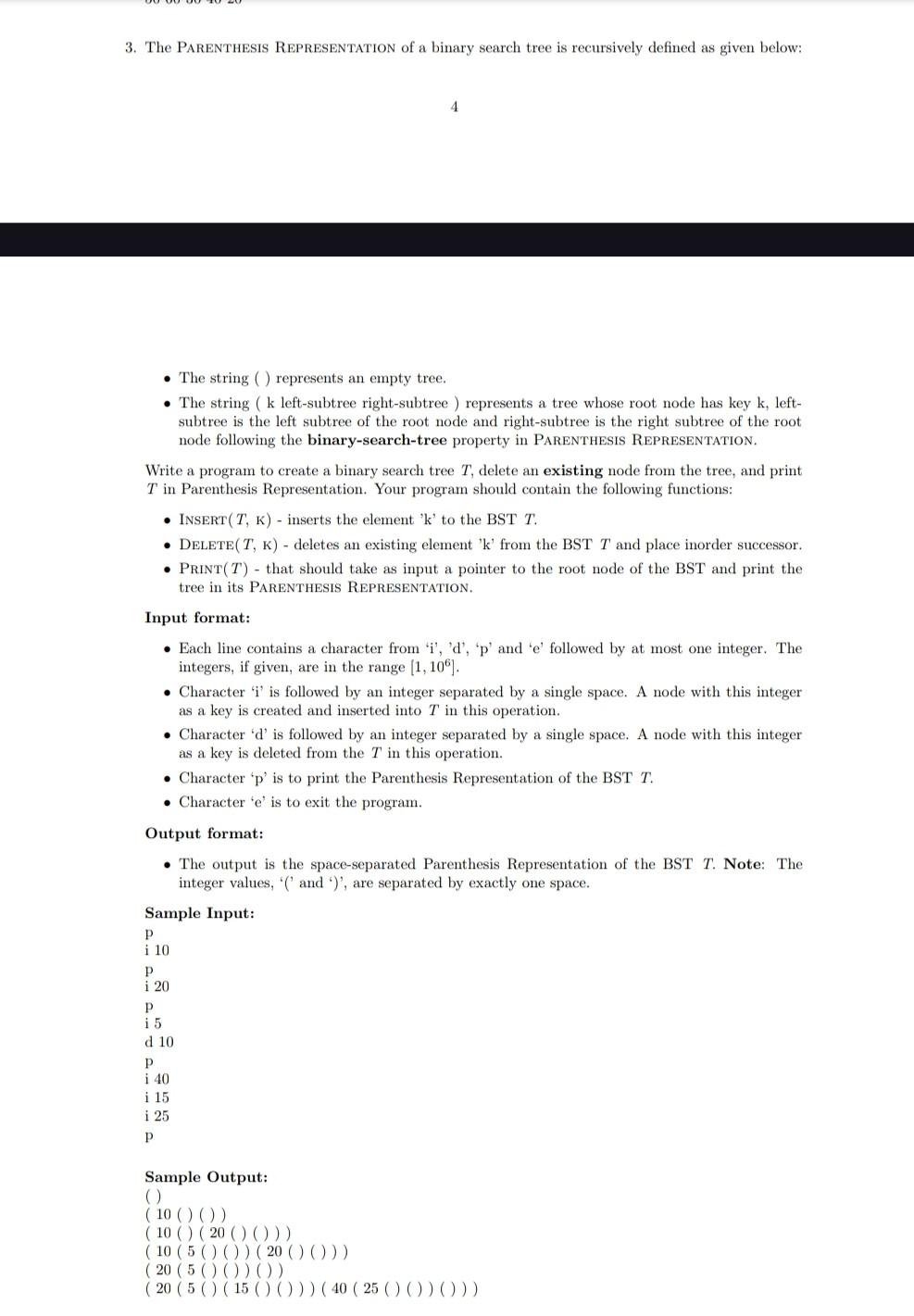Solved 3. The PARENThesis REPRESENTATION of a binary search | Chegg.com