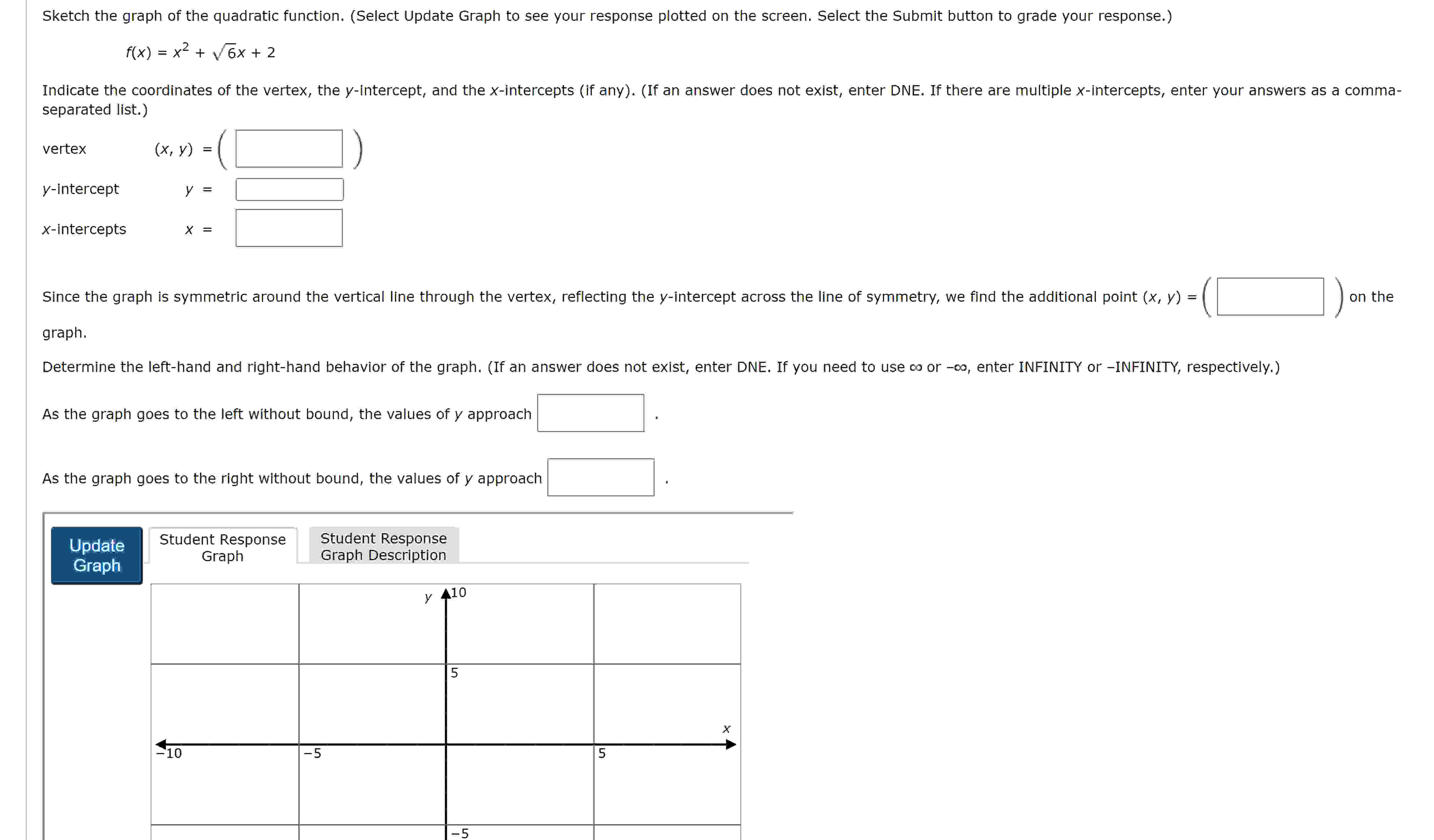 Solved Sketch The Graph Of The Quadratic Function Select 