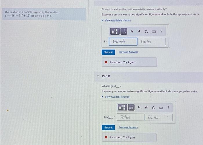Solved At what time does the particle reach its minimum | Chegg.com