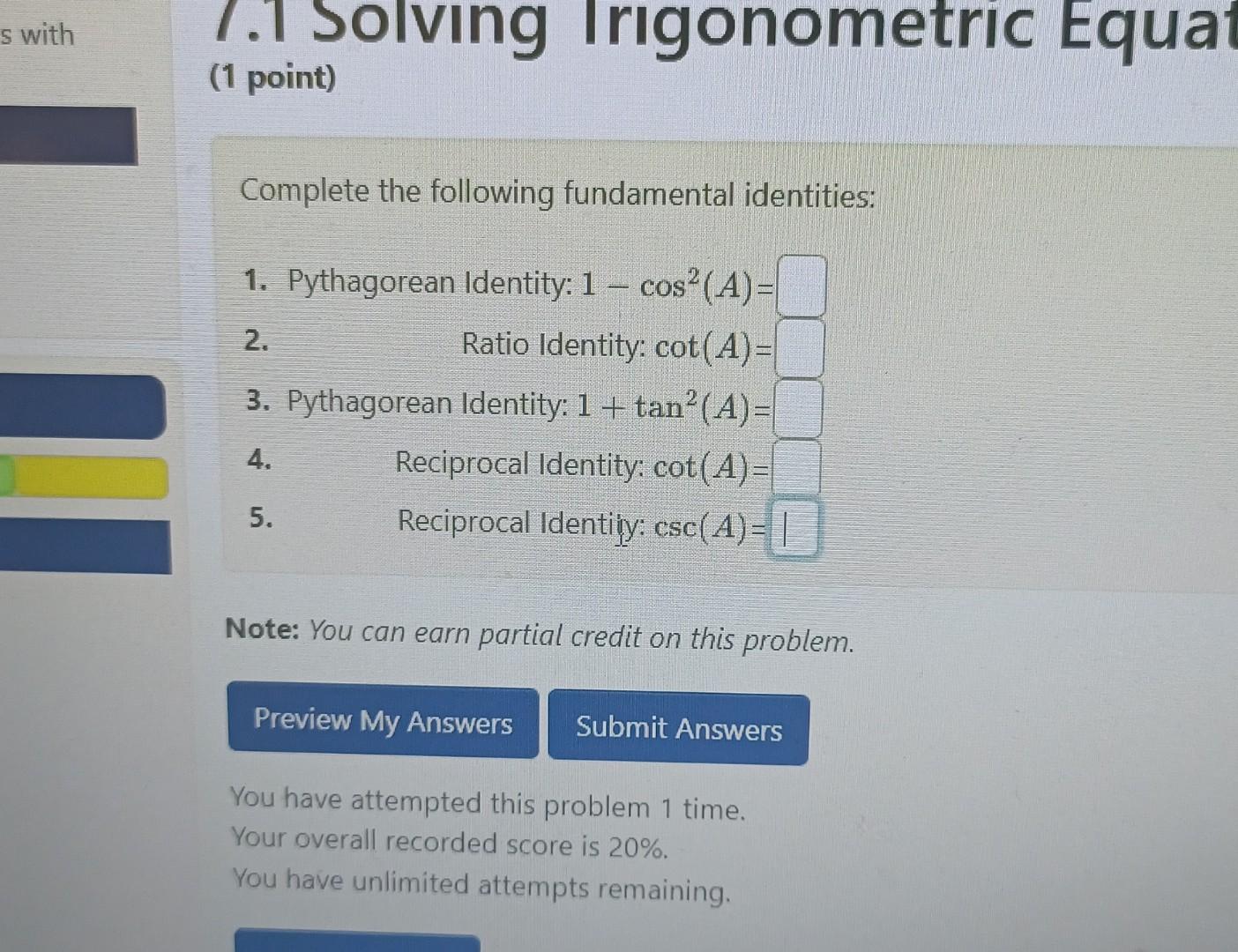 Solved 1.1 Solving Irigonometric Equa (1 point) Complete the | Chegg.com