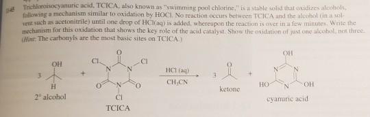 Solved DĖ Trichloroisocyanuric acid, TCICA, also known as | Chegg.com