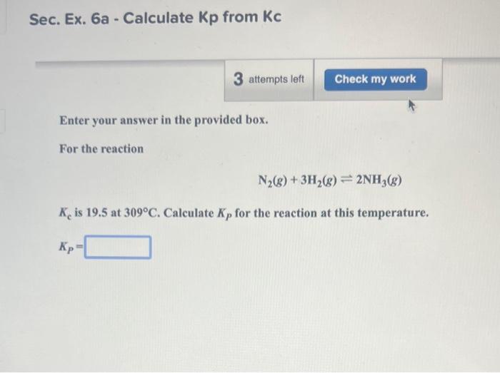 Solved Sec. Ex. 6a - Calculate Kp from Kc Enter your answer | Chegg.com