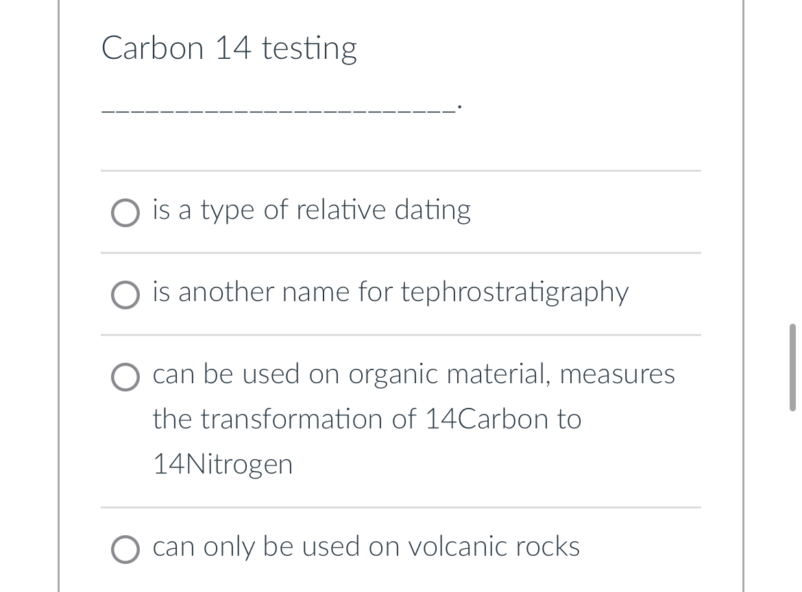 Solved Carbon 14 ﻿testingq, . q,is a type of relative | Chegg.com