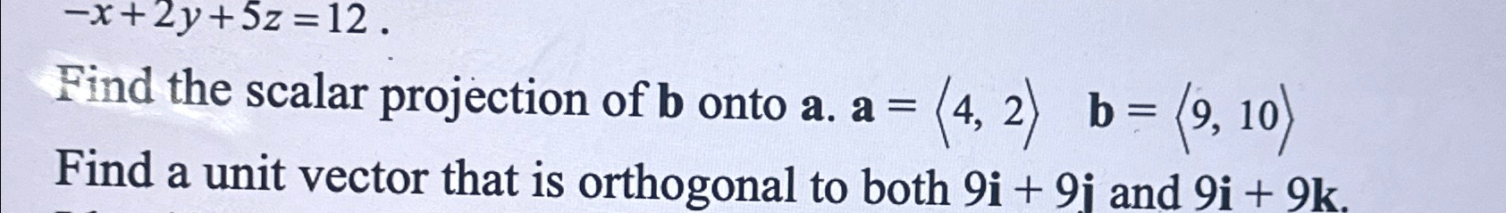 Solved Find the scalar projection of b ﻿onto | Chegg.com