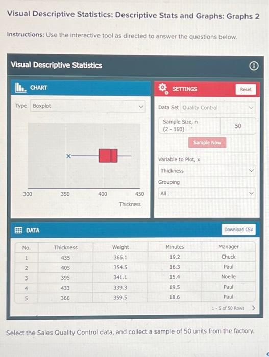 Visual Descriptive Statistics: Descriptive Stats and | Chegg.com