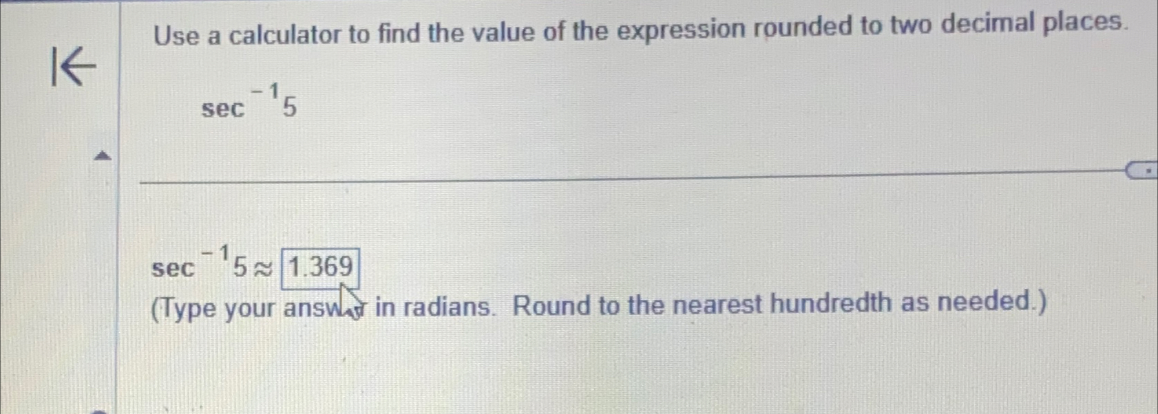 Solved Use a calculator to find the value of the expression | Chegg.com