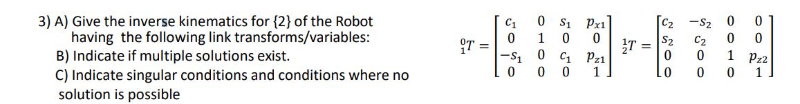 Solved A) ﻿Give the inverse kinematics for {2} ﻿of the | Chegg.com