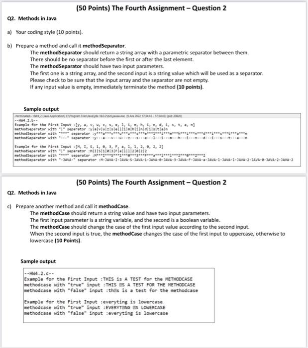 Solved Q2. Methods in Java a) Your coding style (10 points). | Chegg.com