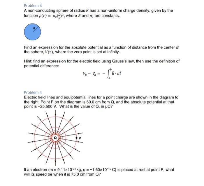 Solved Problem 3 A non-conducting sphere of radius R has a | Chegg.com