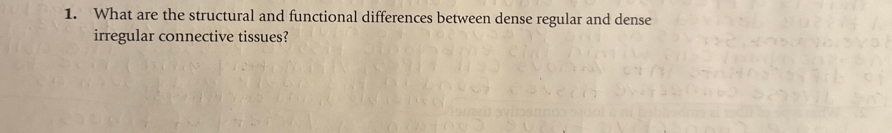 Solved What are the structural and functional differences | Chegg.com
