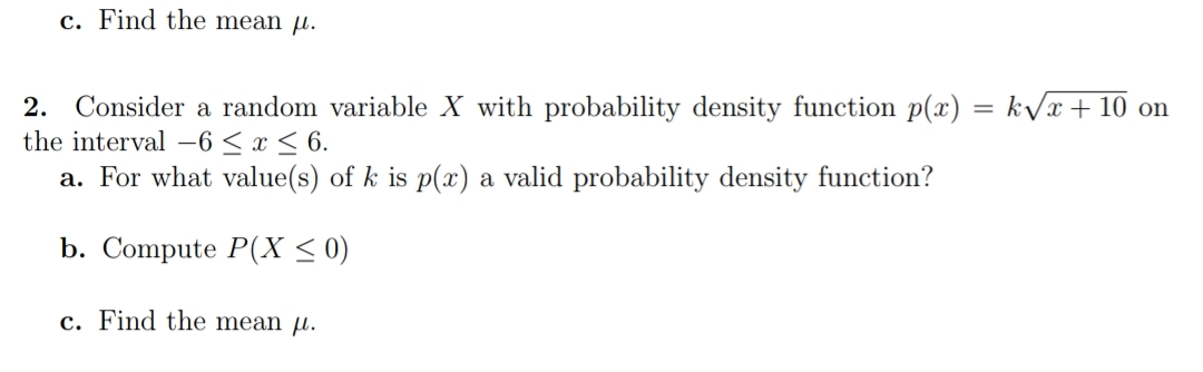 Solved c. ﻿Find the mean μ.2. ﻿Consider a random variable x | Chegg.com