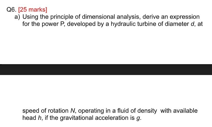 [Solved]: please quickly Q6. [25 marks] a) Using