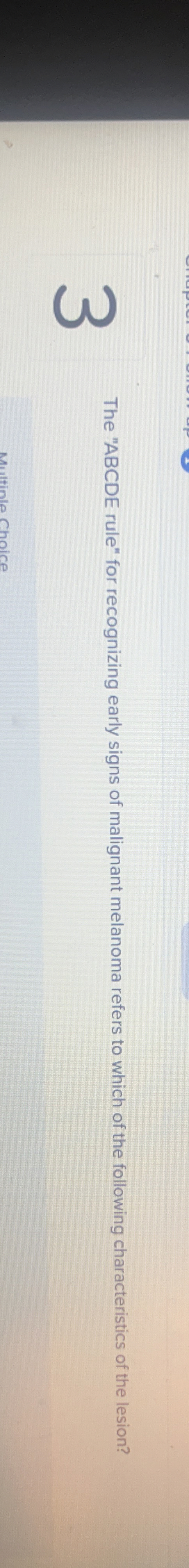 Solved 3The "ABCDE rule" for recognizing early signs of | Chegg.com