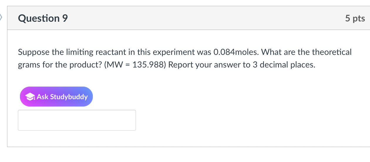 Solved Question 9Suppose the limiting reactant in this | Chegg.com