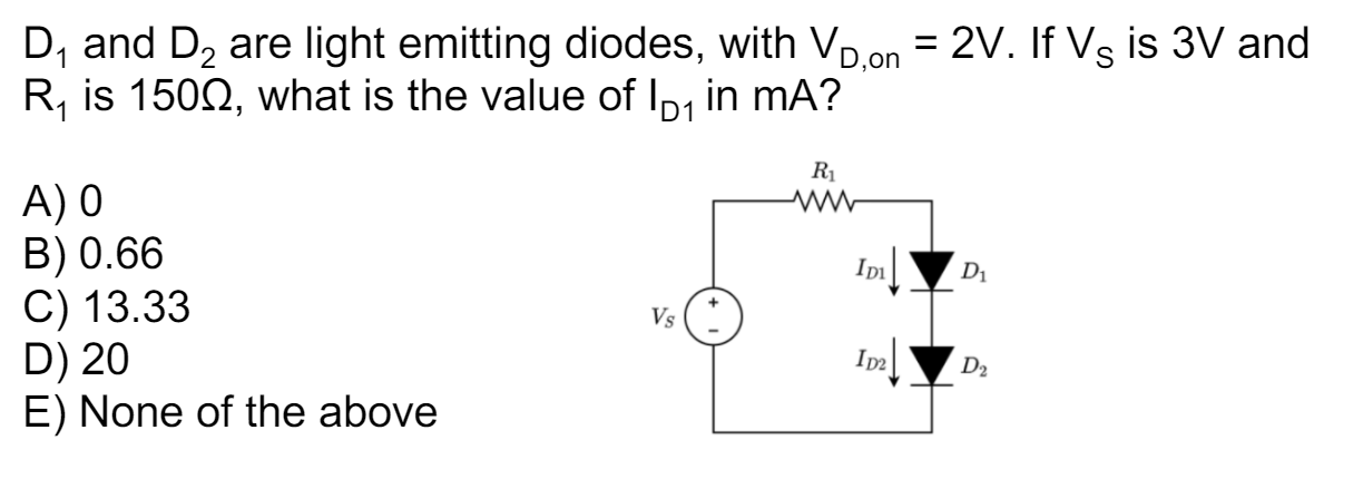 Solved D1 ﻿and D2 ﻿are light emitting diodes, with | Chegg.com