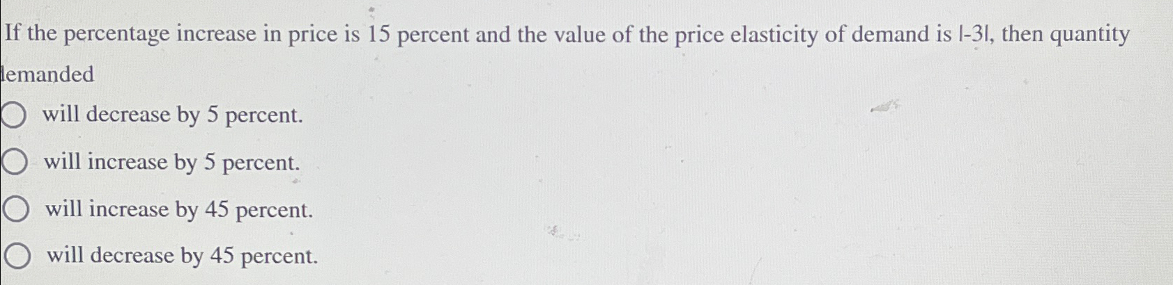 Solved If the percentage increase in price is 15 ﻿percent | Chegg.com