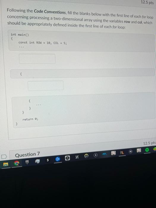 Solved Following the Code Conventions, fill the blanks below | Chegg.com