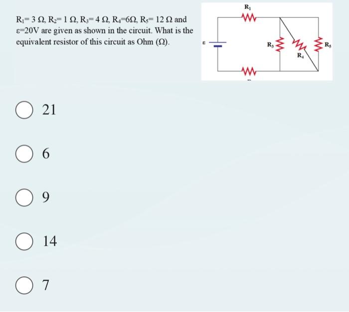 Solved R1=3Ω,R2=1Ω,R3=4Ω,R4=6Ω,R5=12Ω and ε=20 V are given | Chegg.com
