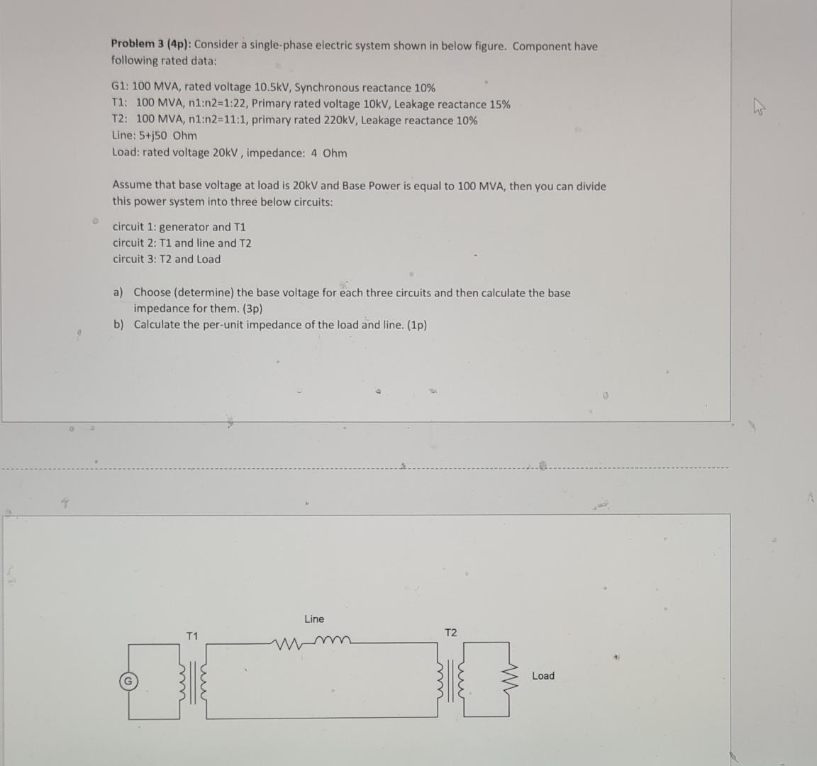 Solved Problem 3 (4p): Consider a single-phase electric | Chegg.com