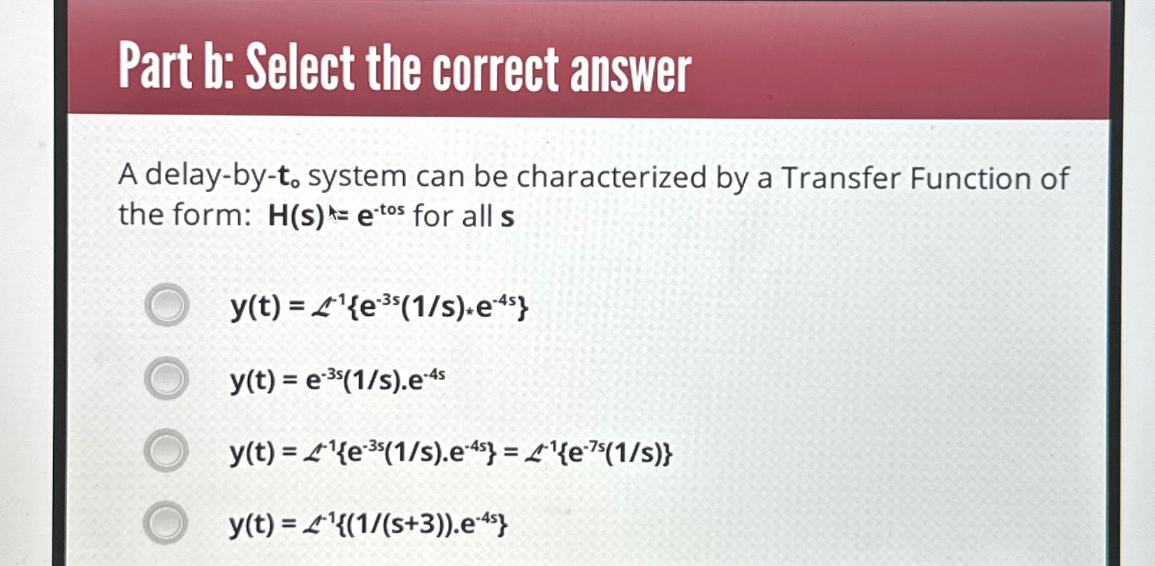 Solved Part b: Select the correct answerA delay-by- t0 | Chegg.com