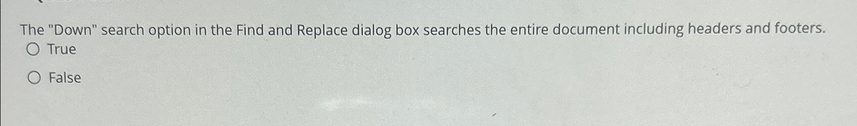Solved The "Down" search option in the Find and Replace | Chegg.com