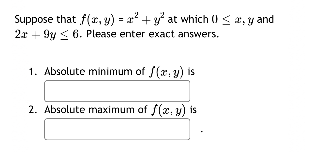 Solved Suppose that f(x,y)=x2+y2 ﻿at which 0≤x,y ﻿and | Chegg.com