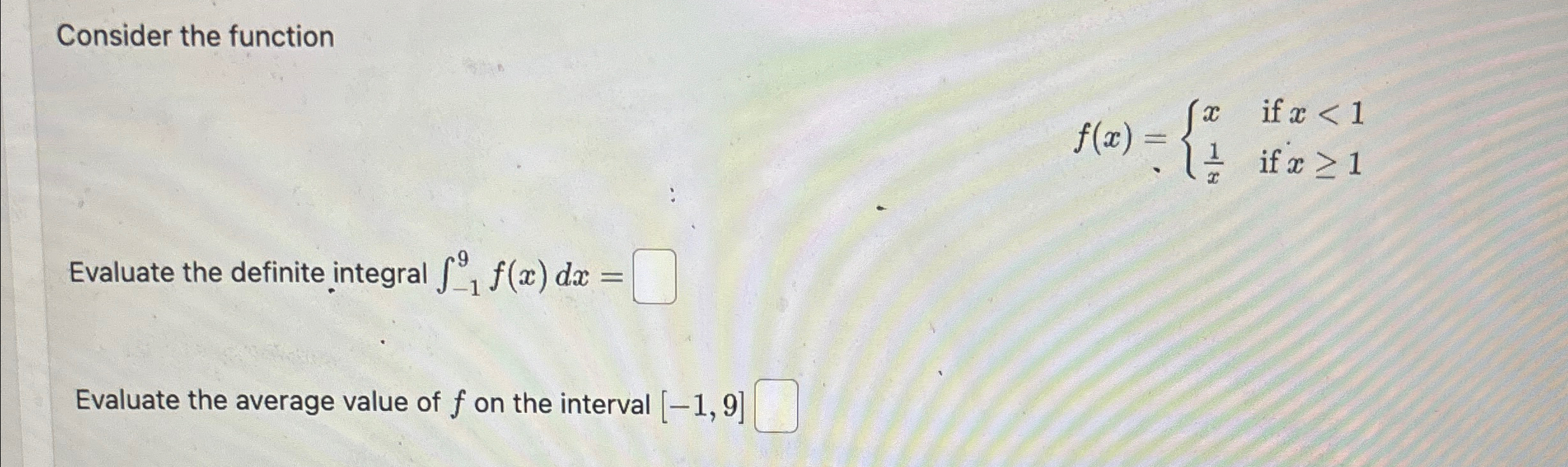 Solved Consider the functionf(x)={x if x