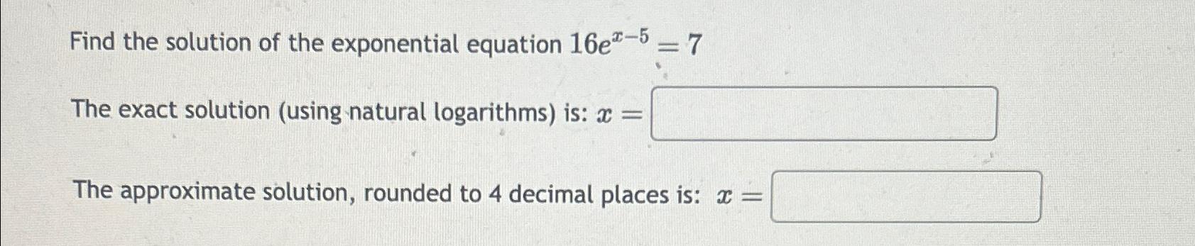 Solved Find the solution of the exponential equation | Chegg.com
