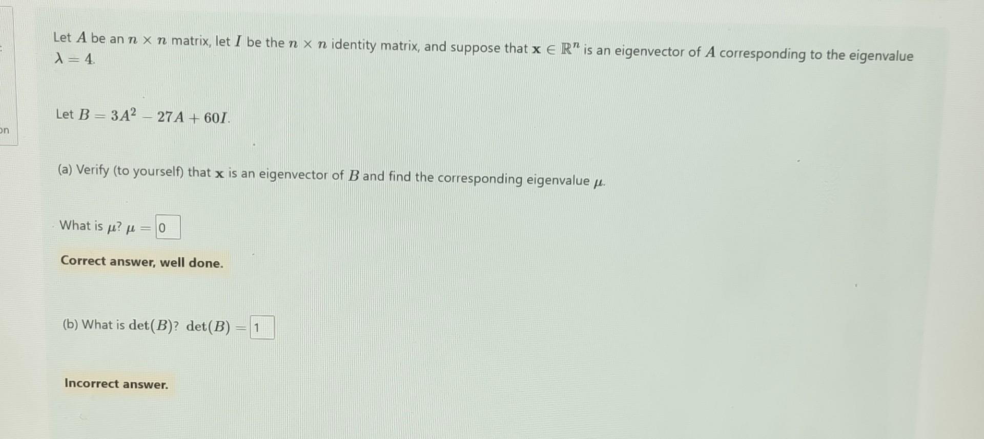 Let A be an n×n matrix, let I be the n×n identity | Chegg.com