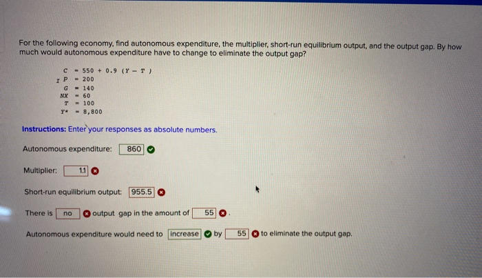 Solved For the following economy, find autonomous | Chegg.com