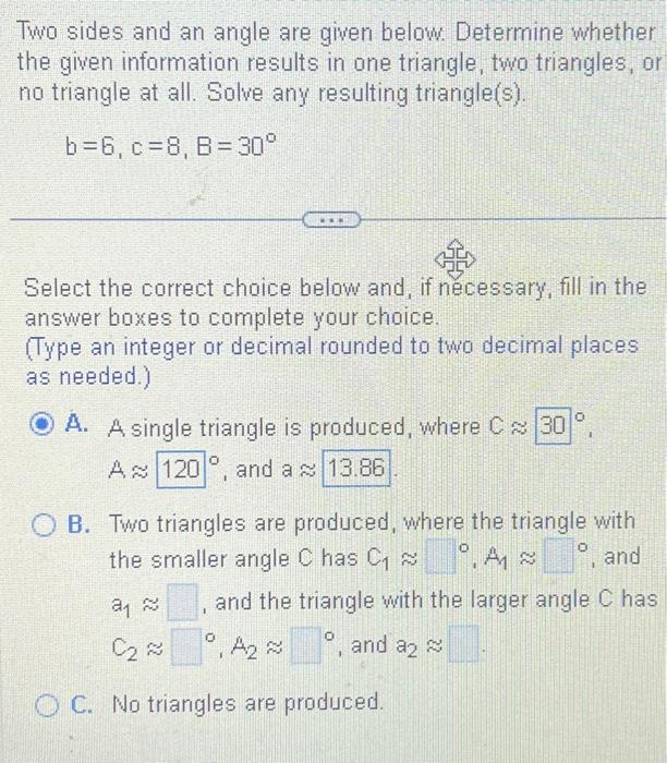 Solved Two sides and an angle are given below. Determine | Chegg.com