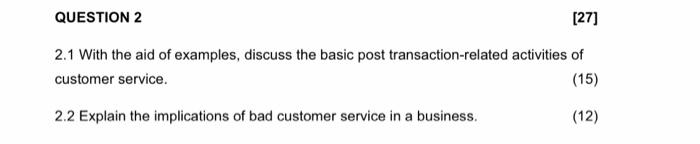 Solved 2.1 With the aid of examples, discuss the basic post | Chegg.com