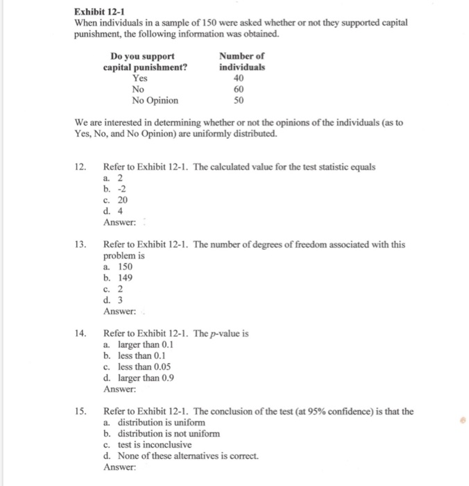 Solved Exhibit 12-1 When individuals in a sample of 150 were | Chegg.com