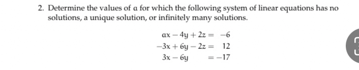 Solved Determine the values of a for which the following | Chegg.com