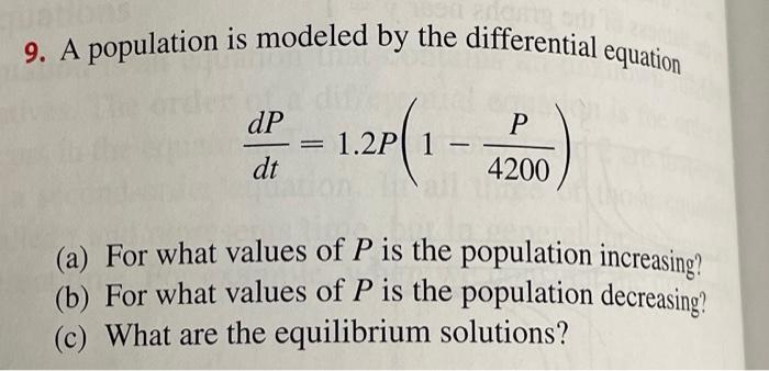 Solved 9. A population is modeled by the differential | Chegg.com