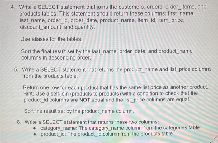 Solved 4. Write a SELECT statement that joins the customers, | Chegg.com