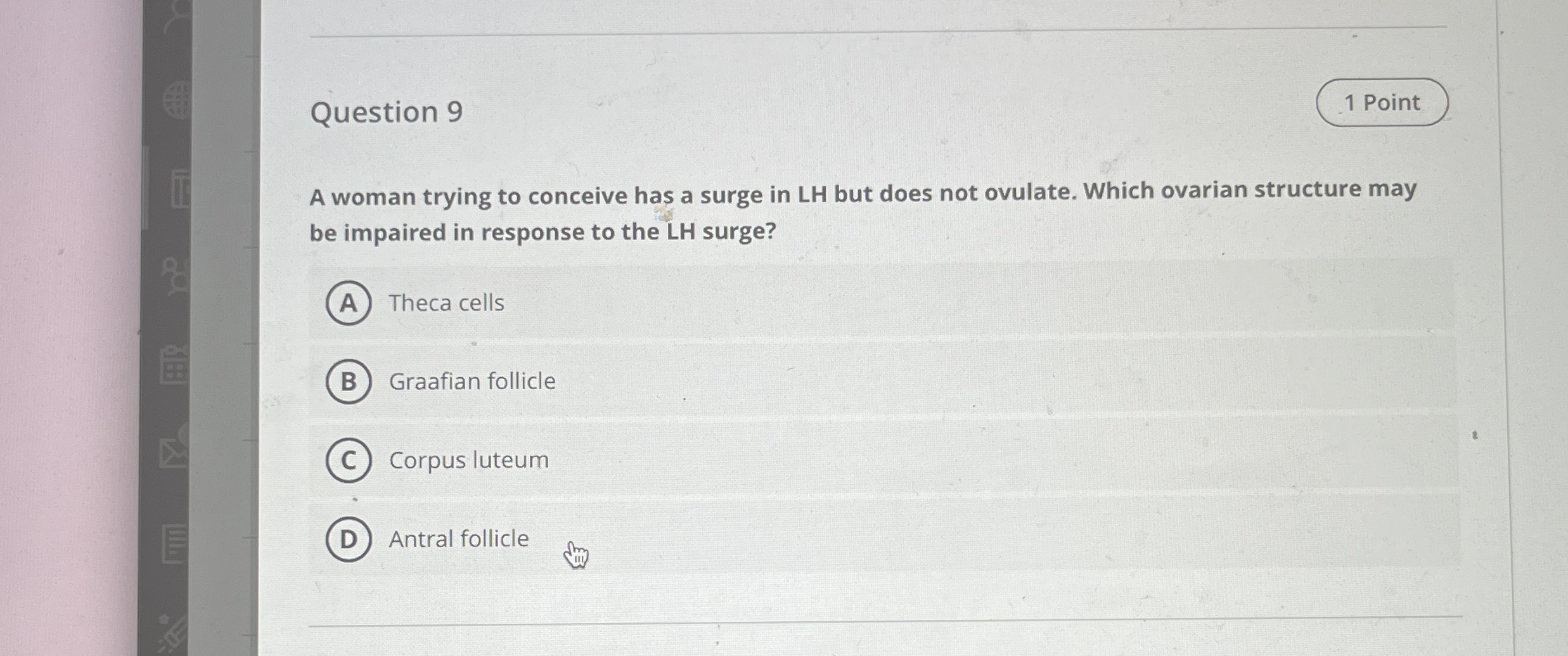 Solved Question 91 ﻿PointA woman trying to conceive has a | Chegg.com