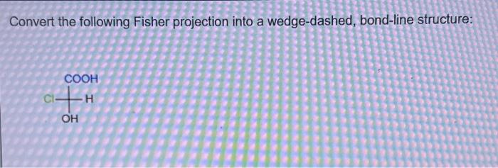 Solved Convert the following Fisher projection into a | Chegg.com