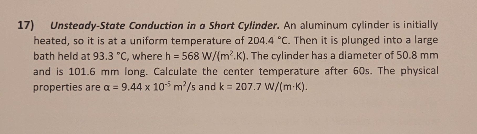 Unsteady-State Conduction in a Short Cylinder. An | Chegg.com