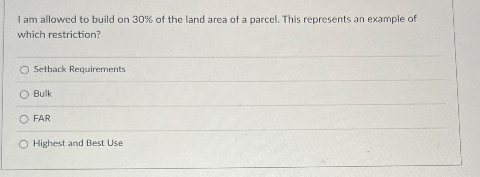 Solved I am allowed to build on 30% ﻿of the land area of a | Chegg.com
