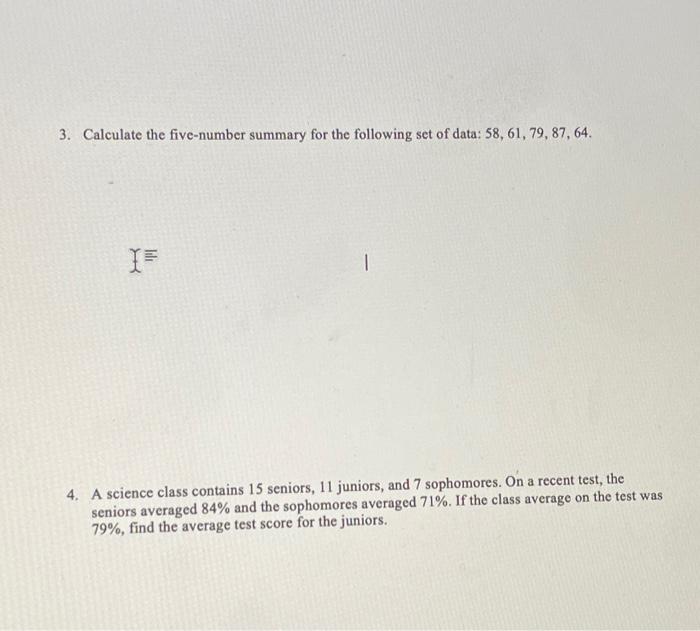 Solved 3. Calculate the five-number summary for the | Chegg.com