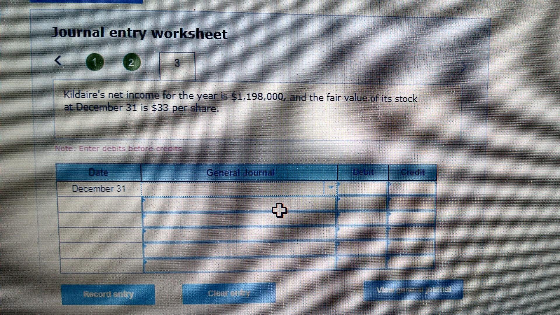 Journal entry worksheet 1 3 Kldaire's net income for | Chegg.com