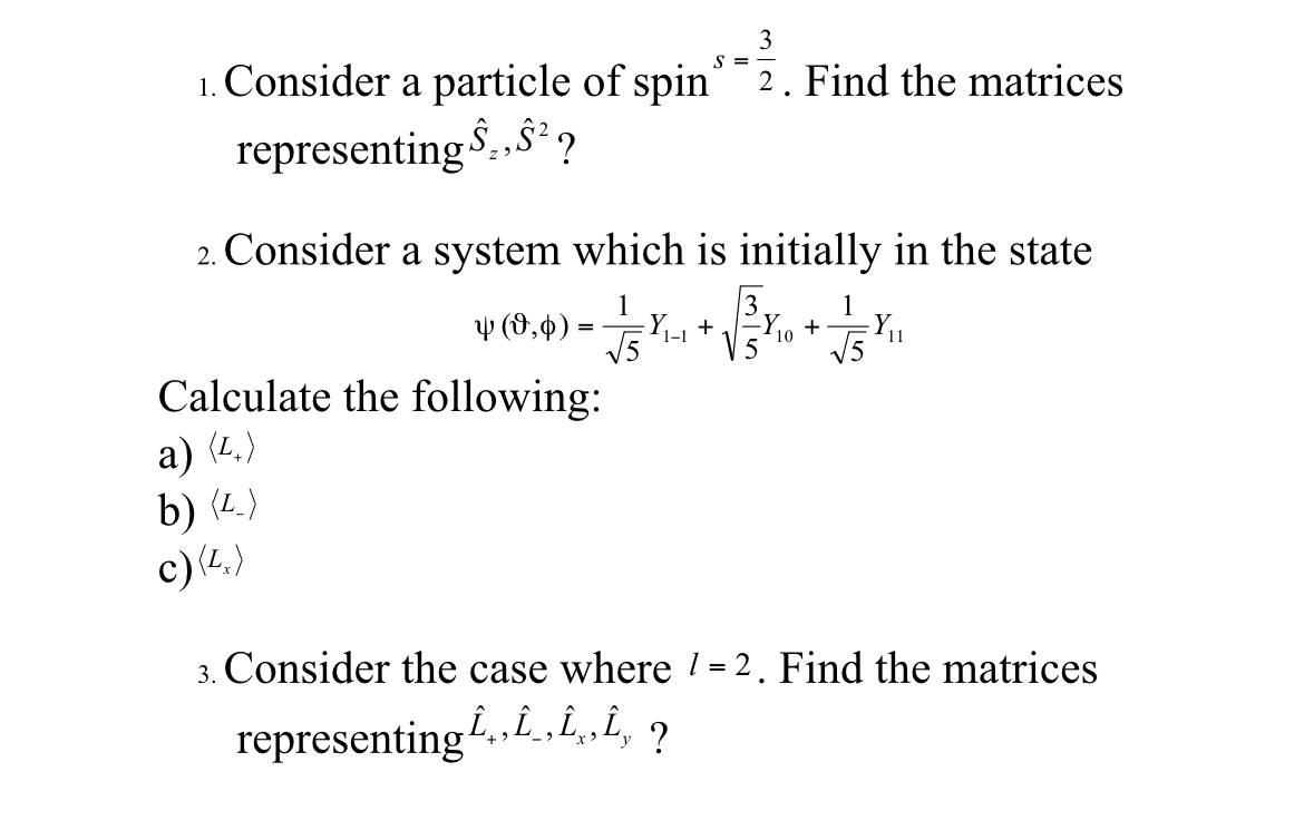 Solved Consider a particle of sπns=32. ﻿Find the | Chegg.com