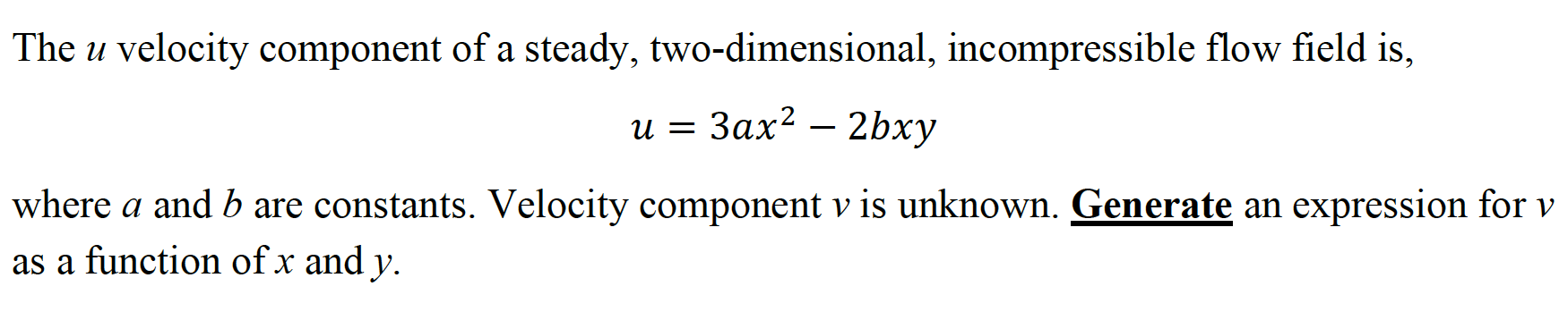 Solved The u ﻿velocity component of a steady, | Chegg.com